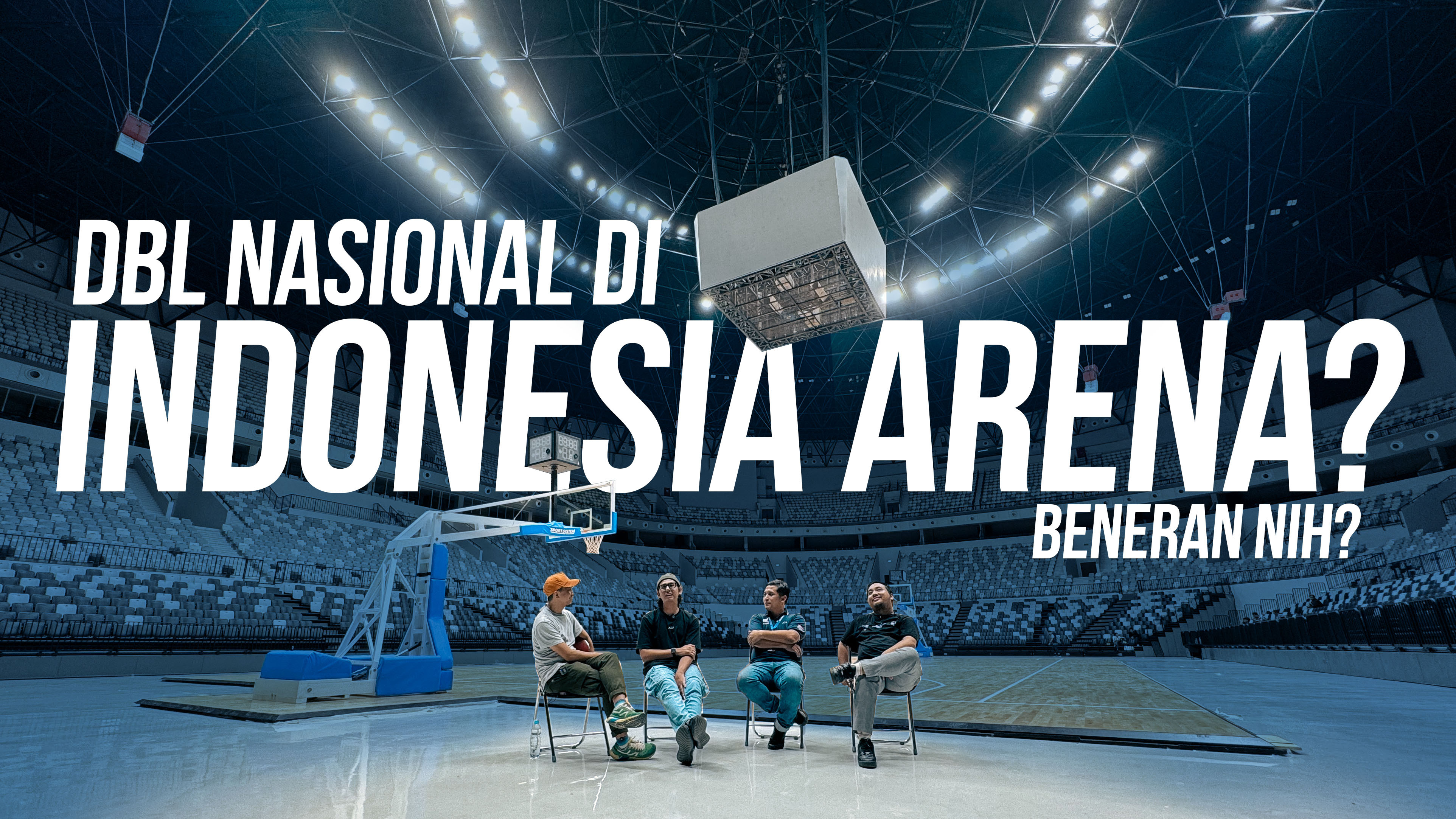 Final DBL Jakarta di Indonesia Arena, Langkah Awal Menuju ke DBL ...
